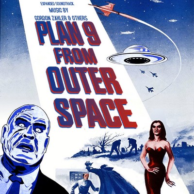Plan 9 From Outer Space Soundtrack (Expanded by Gordon Zahler & others)